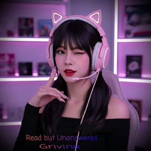 Read but Unanswered by Grivina on Amazon Music Unlimited
