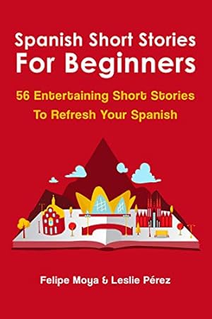 Spanish Short Stories for Beginners + Audio Download Volume 2: Improve ...