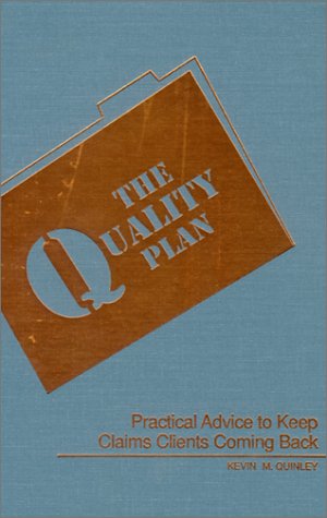 Amazon | The Quality Plan: Practical Advice to Keep Claims Clients ...