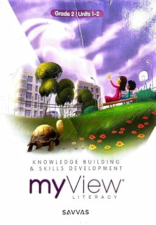 My View Literacy , Grade 2, Units 1-2 , Student Interactive .: Scott ...