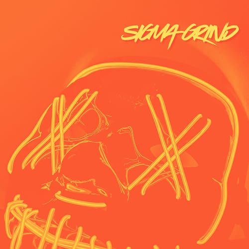 Play SIGMA GRIND by LVDL on Amazon Music Unlimited