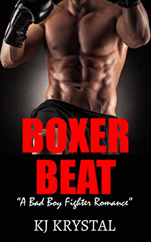 Amazon.com: BOXER BEAT SPORTS ROMANCE: BAD BOY FIGHTER ROMANCE ...
