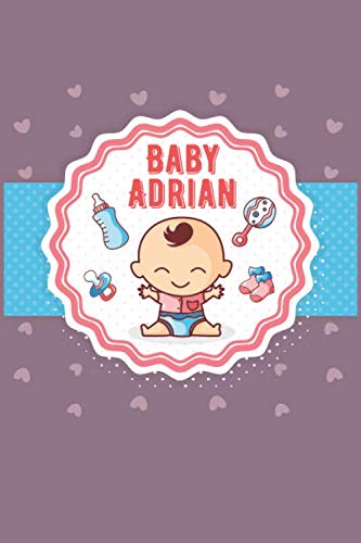 Baby Adrian: A Simple Book of Firsts To Record Sleeping and Baby Health ...