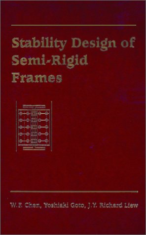 『Stability Design of Semi-Rigid Frames』｜感想・レビュー - 読書メーター