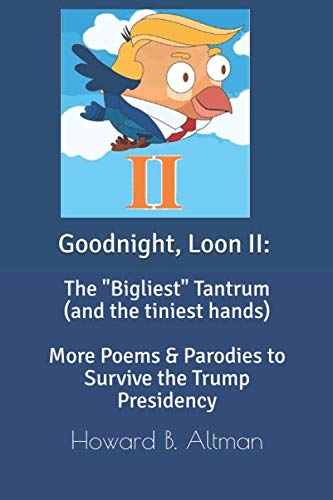 Goodnight, Loon II: The "Bigliest" Tantrum (and the tiniest hands ...