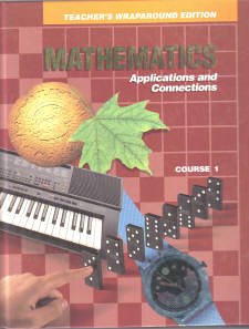 Mathematics Teacher's wraparound Edition Applications and connections ...