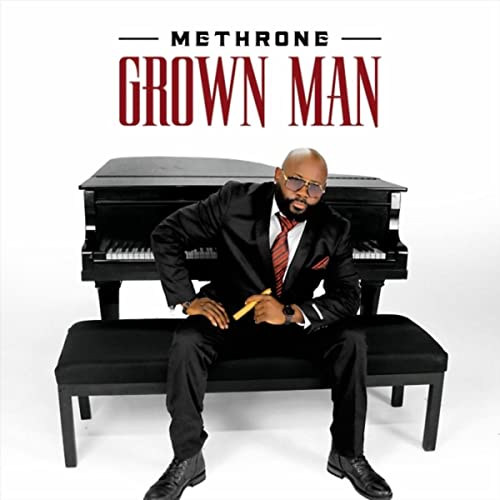 Grown Man von Methrone auf Amazon Music Unlimited