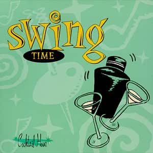 Swing Time: Cocktail Hour: Amazon.it: CD e Vinili}