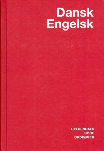 Gyldendal's Red Danish-English Dictionary (English and Danish Edition): Axelsen, Jens ...