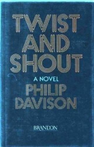 Twist and Shout: Davison, Philip: 9780863220227: Amazon.com: Books