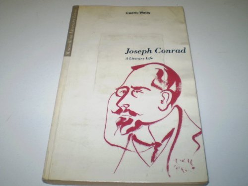 Joseph Conrad: A Literary Life (Literary Lives): Cedric Watts ...