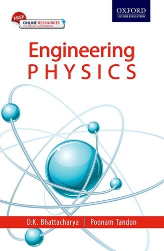 ENGG PHYSICS (JNTU-K): D.K. Bhattacharya & Poonam Tandon, Poonam Tandon ...