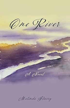 One River eBook : Flurry, Melinda: Amazon.in: Kindle Store