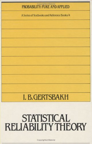 Buy Statistical Reliability Theory (Probability: Pure and Applied) Book ...