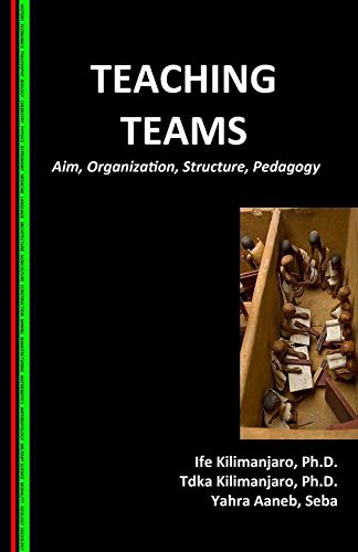 Teaching Teams: UKMT, Ife Kilimanjaro, Tdka Kilimanjaro: 9780989114554 ...