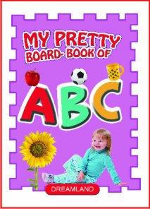 Amazon | ABC (My Pretty Board Book) | Chawla, Aman | Children's Books
