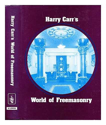 Harry Carr's World of Freemasonry: Carr, Harry (1900-1983 ...