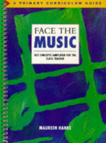 Face the Music: Maureen Hanke: 9780750106276: Amazon.com: Books