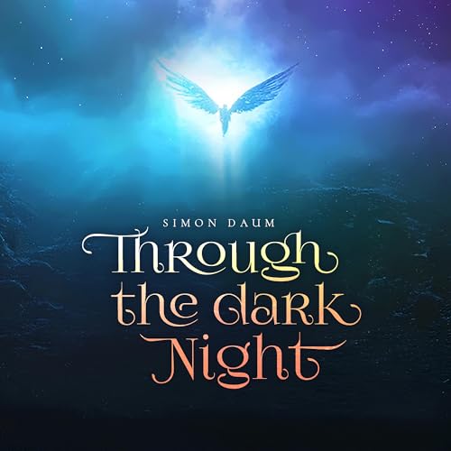 Amazon.com: Through The Dark Night : Simon Daum: Digital Music