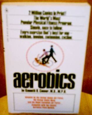 Aerobics: Cooper, Kenneth H.: 9780553144901: Amazon.com: Books
