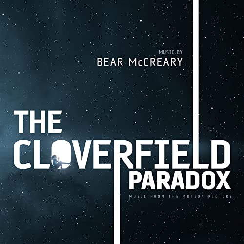 The Cloverfield Paradox (Music from the Motion Picture) by Bear ...