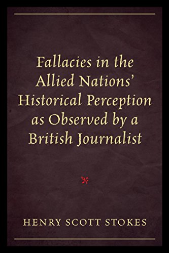 Amazon.com: Fallacies in the Allied Nations' Historical Perception as ...