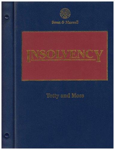 Totty, Moss & Segal: Insolvency: Amazon.co.uk: Walton, Professor Peter ...