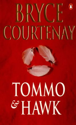 Tommo and Hawk : The Potato Factory Trilogy: Bryce Courtenay ...