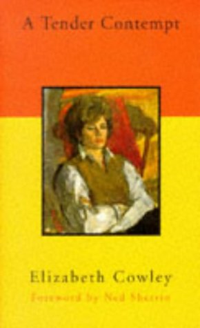 A Tender Contempt: A Career in British Television: Elizabeth Cowley ...