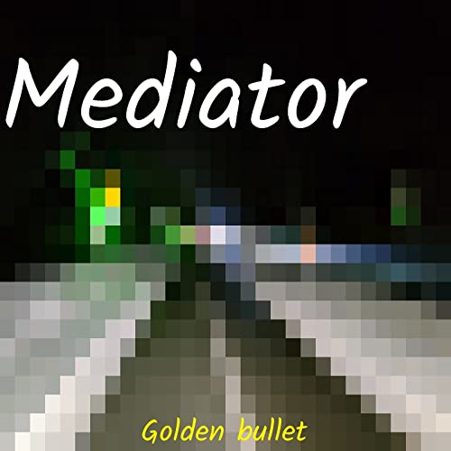 Amazon MusicでGolden BulletのMediatorを再生する