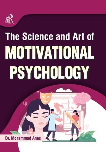 Buy The Science and Art of Motivational Psychology Book Online at Low ...