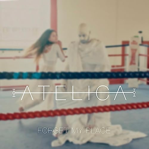 Play Forget My Place by Atelica on Amazon Music Unlimited