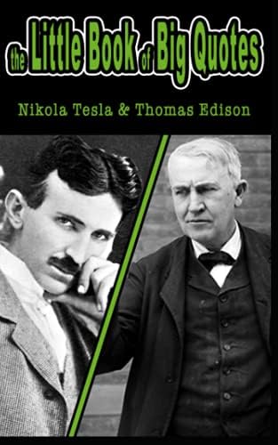Nikola Tesla Quotes About Edison