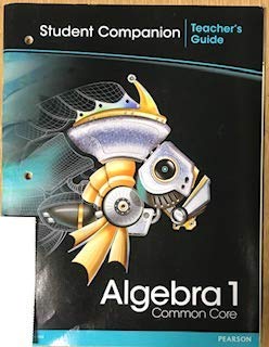 Algebra 1, Teacher's Guide for the Student Companion, Common Core ...