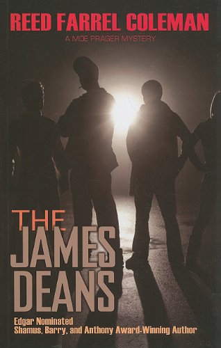 The James Deans (A Moe Prager Mystery, 3.0): Coleman, Reed Farrel ...