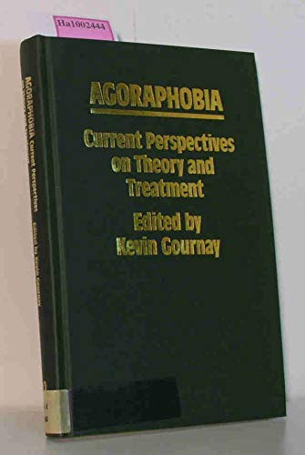 Agoraphobia: Current Perspectives on Theory and Treatment ...