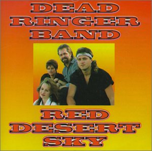 Dead Ringer Band - Red Desert Sky - Amazon.com Music