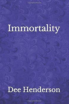 Immortality book by Dee Henderson
