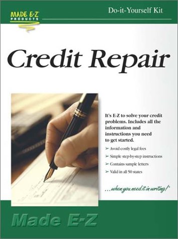 Credit Repair Kit: Products, Made E-Z: 9781563826535: Amazon.com: Books