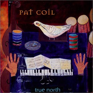 Pat Coil - True North - Amazon.com Music