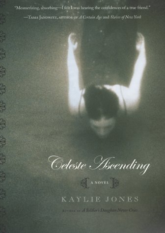 Celeste Ascending: Jones, Kaylie: Amazon.com: Books