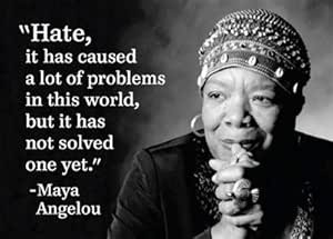 Amazon.com: "Hate, it has caused a lot of problems in this world, but ...