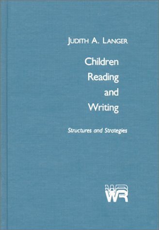 Children Reading and Writing: Structures and Strategies (Writing ...