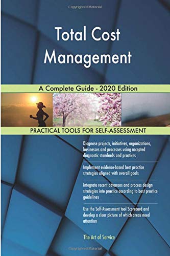Buy Total Cost Management A Complete Guide - 2020 Edition Book Online ...