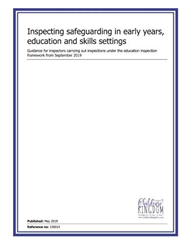 Inspecting safeguarding in early years, education and skills settings ...