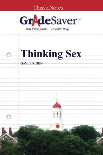 GradeSaver (TM) ClassicNotes: Thinking Sex: Woolf, Michael, Cooper ...