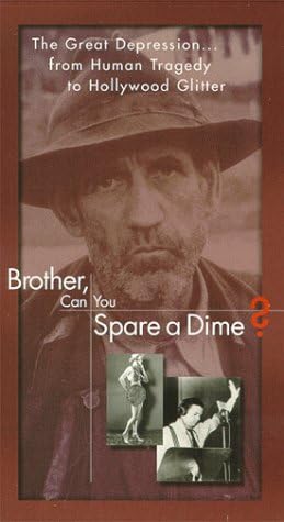 Amazon.com: Brother Can You Spare a Dime: The Great Depression from ...