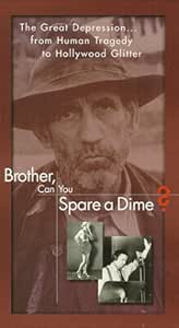 Amazon.com: Brother Can You Spare a Dime: The Great Depression from ...