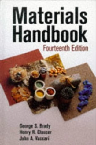 Materials Handbook, 14th Edition: Brady, George S., Clauser, Henry R ...