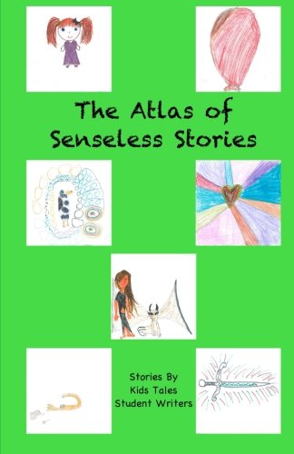 The Atlas of Senseless Stories: Eder, Katie, Anderson, Eve, Haley, Finn ...